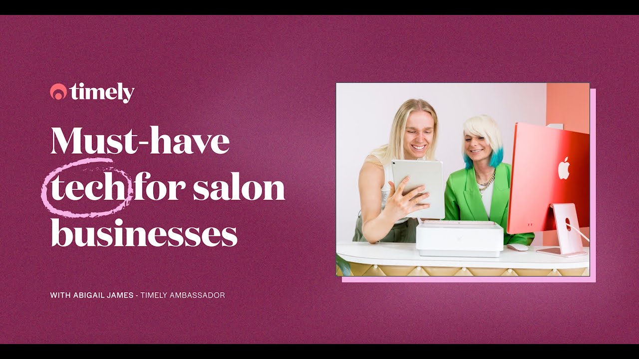 Must-have tech for salon businesses | Salon Owner Essentials - YouTube