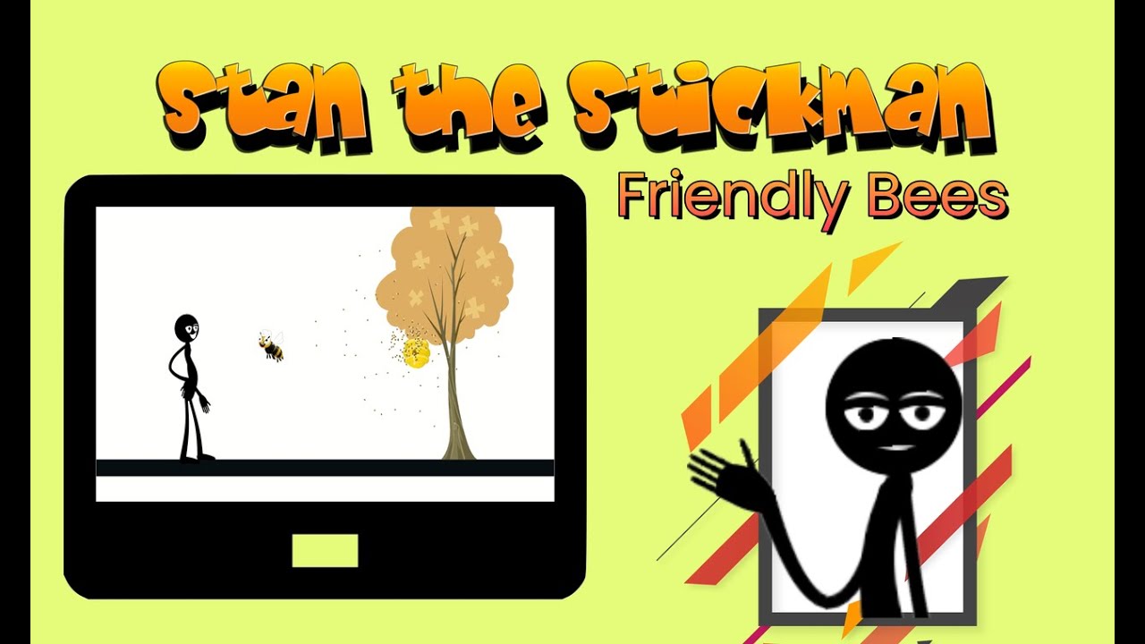 Stan the Stickman | Friendly Bees | #kidsvideos - YouTube