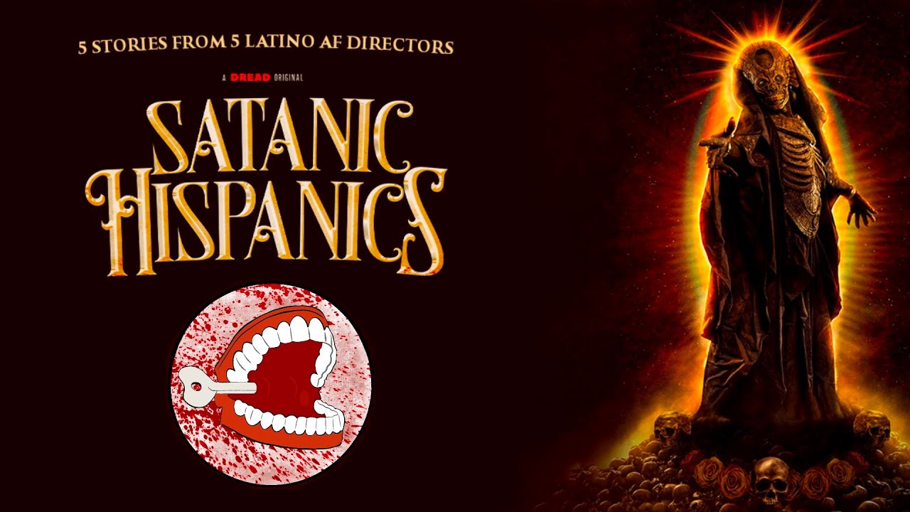 Satanic Hispanics (2022) Horror Anthology Review - YouTube