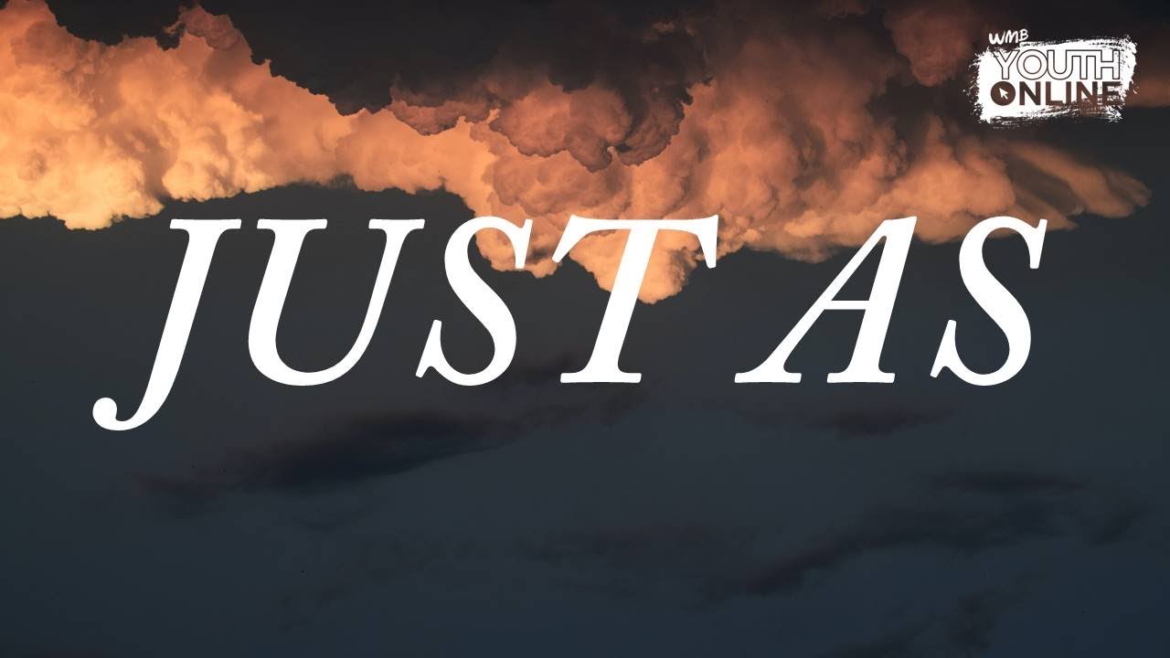 JUST AS Jesus Did - WMB Youth Online - YouTube