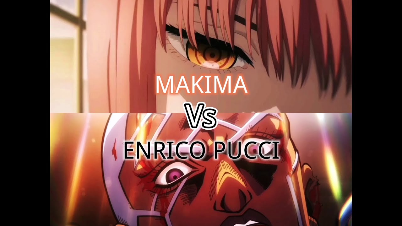 Makima VS Enrico Pucci - YouTube