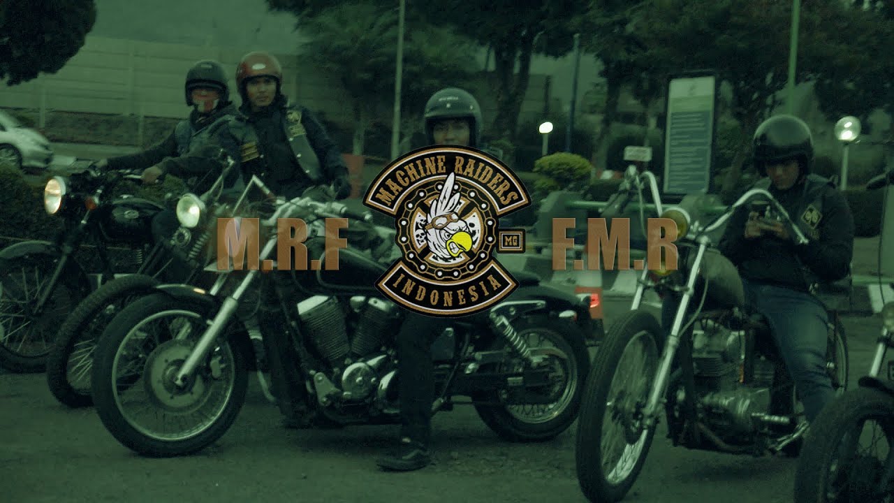 MACHINE RAIDERS INDONESIA MC - YouTube