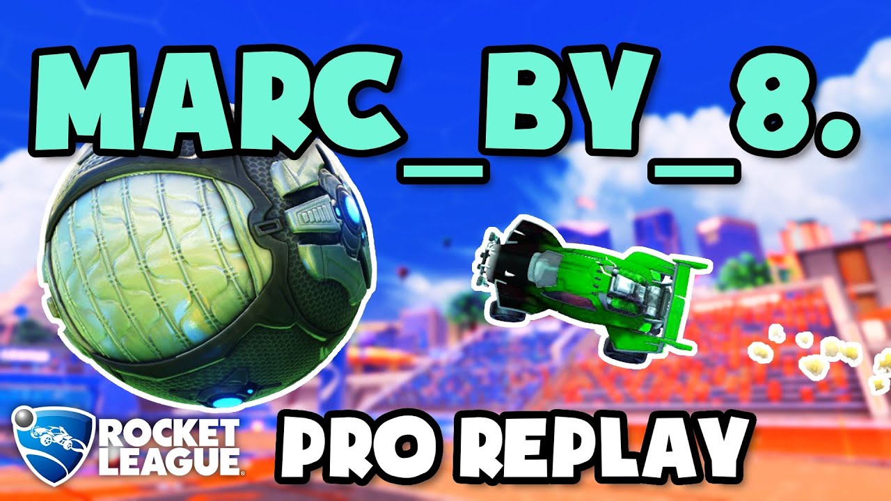 MaRc_By_8. Pro Ranked 2v2 #52 - Rocket League Replays - YouTube