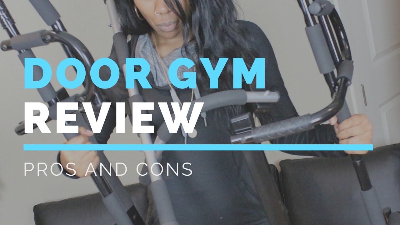 DOOR GYM REVIEW: Pros and Cons of the smaller door gym pull up /chin up ...
