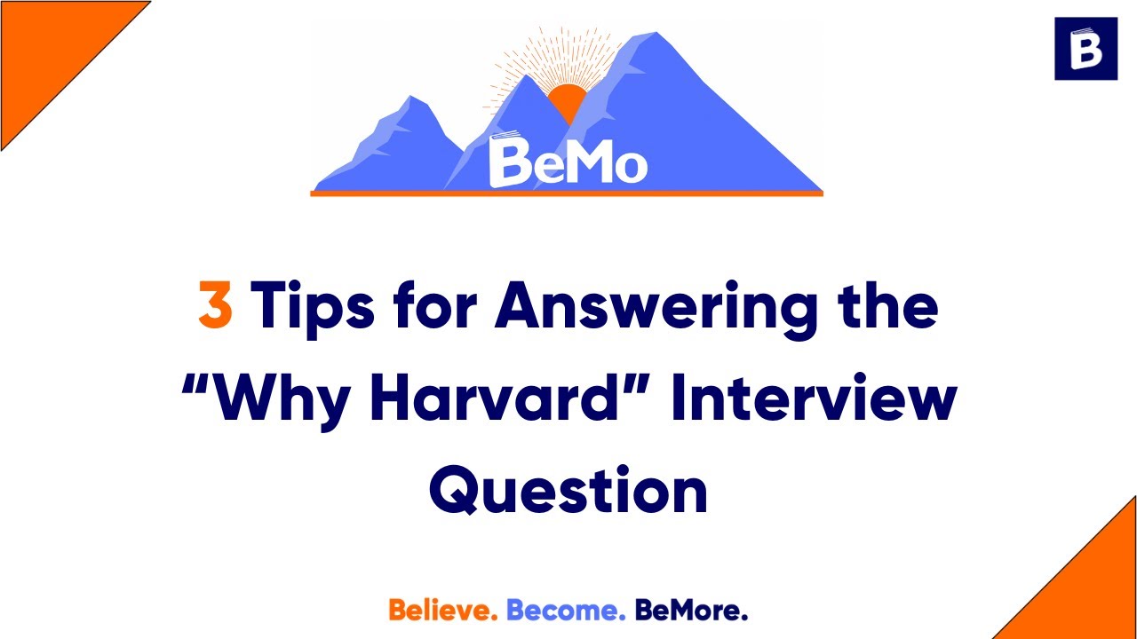 3 Tips for Answering the "Why Harvard" Interview Question - YouTube