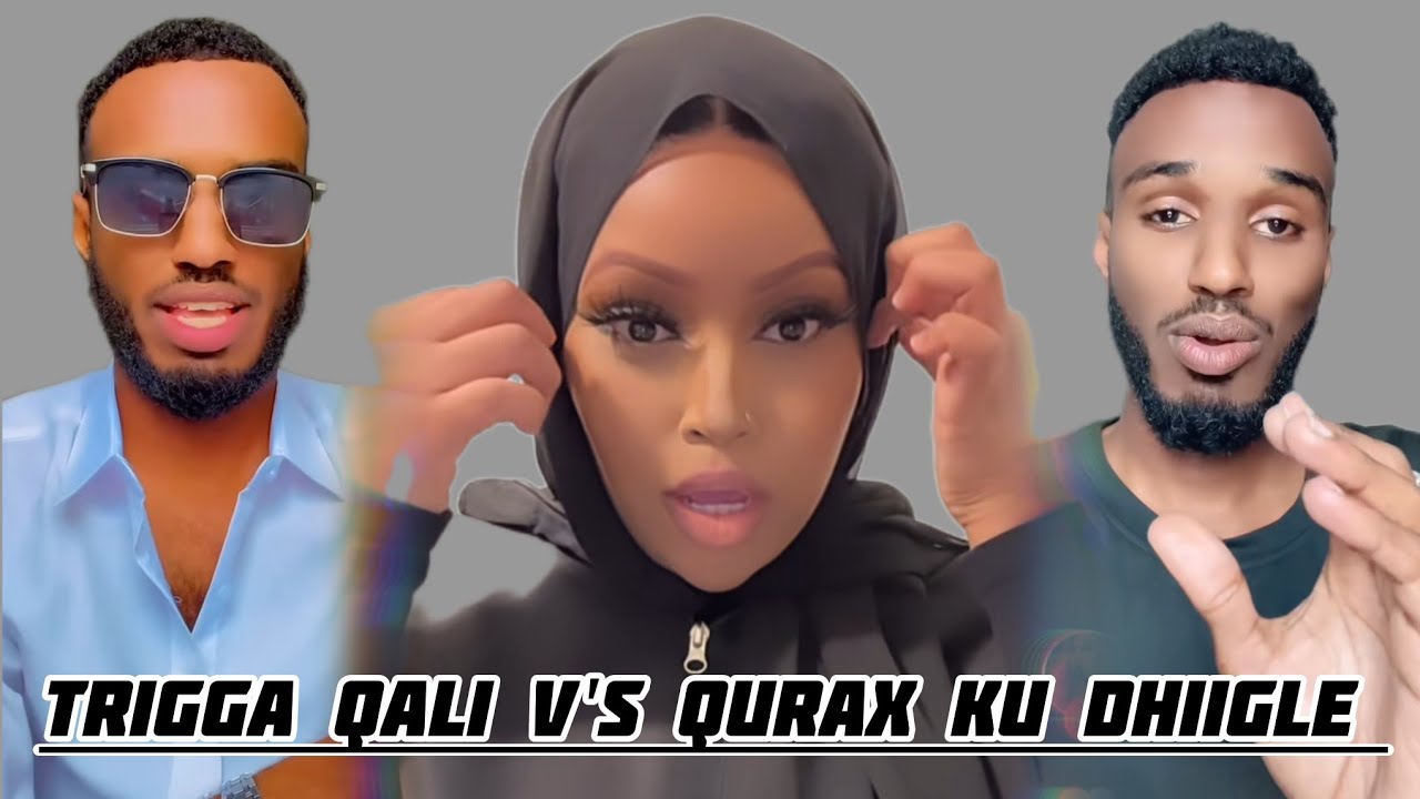 QURAX KU DHIIGLE VS TRIGGA QALI OO ISA HELAY BIG GAME ADAKATAY OO ...
