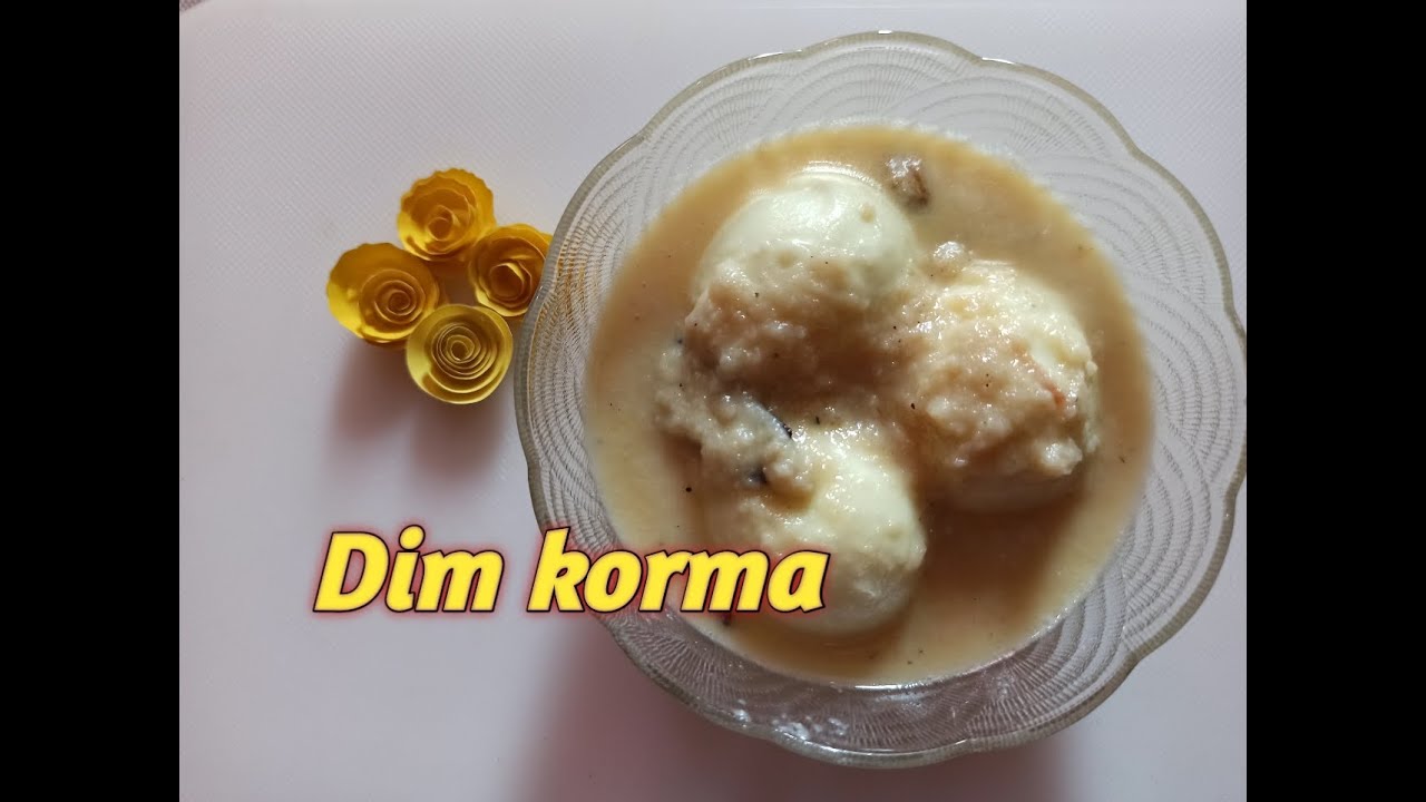 Dim korma recipe / ডিম কোরমা (Very easy and quick recipe) - YouTube