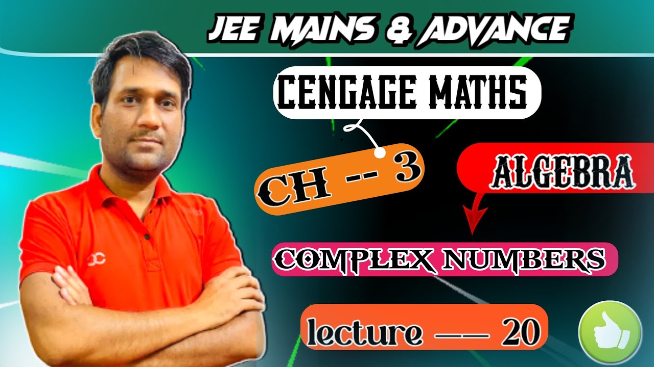 Cengage Maths|| ALGEBRA book ||Lect.20||Chapter 3 ||JEE MAIN & ADVANCE ...