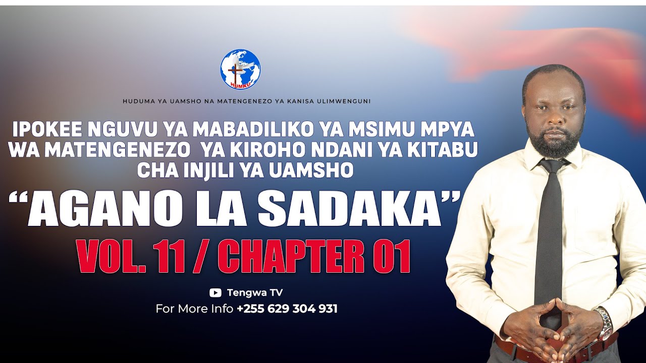 | VOL. 11 CHAPTER 01 | AGANO LA SADAKA | MWL. TENGWA | - YouTube
