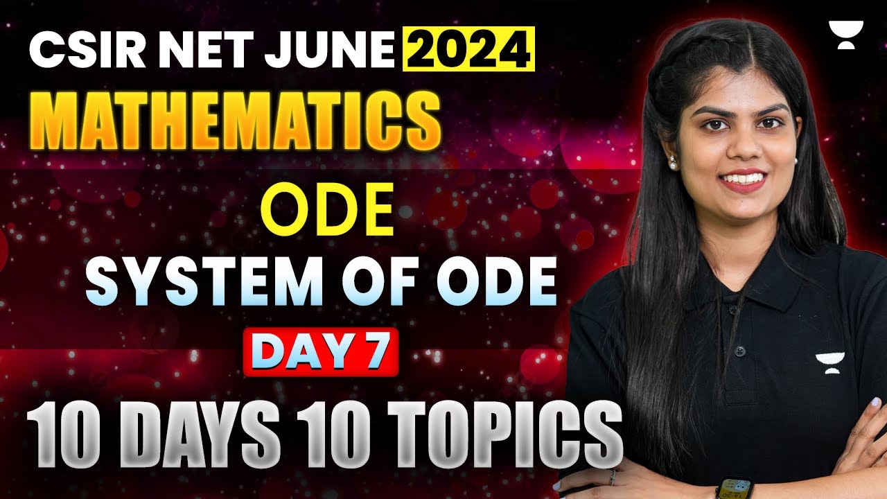 Ode Csir Net System Of Ode Csir Net Maths Csir Net June 2024 Neetu Gupta Youtube 0107