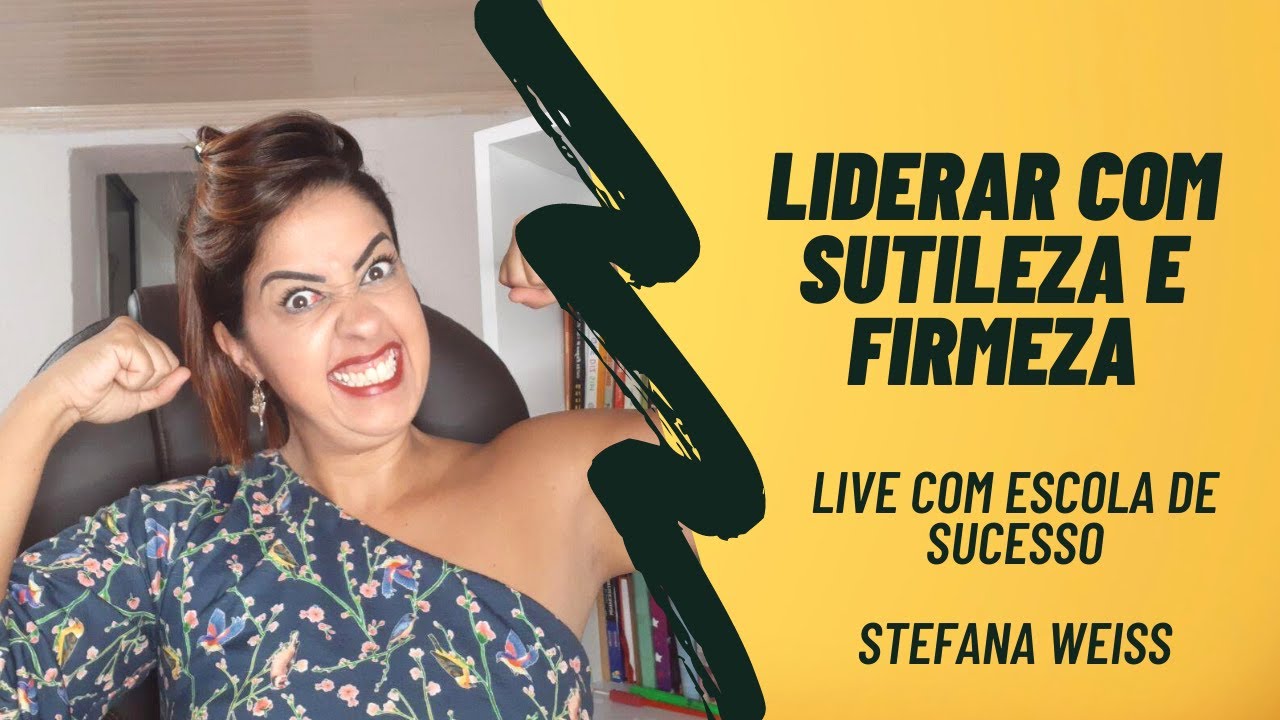 Liderar com sutileza/gentileza e firmeza. - YouTube
