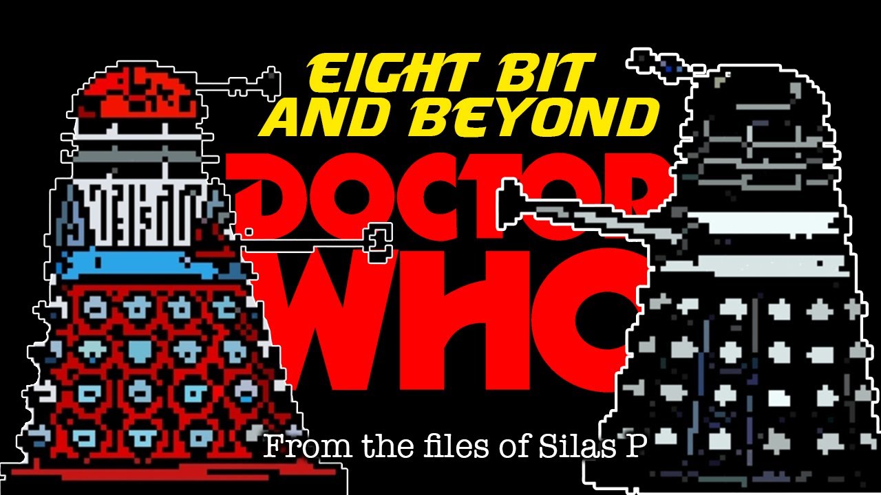 Doctor Who - 8 Bit And Beyond. - YouTube