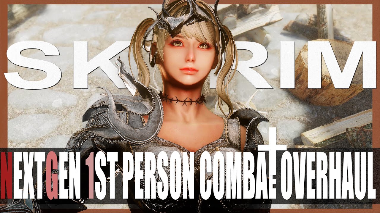 You Must Upgrade Your Skyrim First Person Combat Play to Next-Gen With ...
