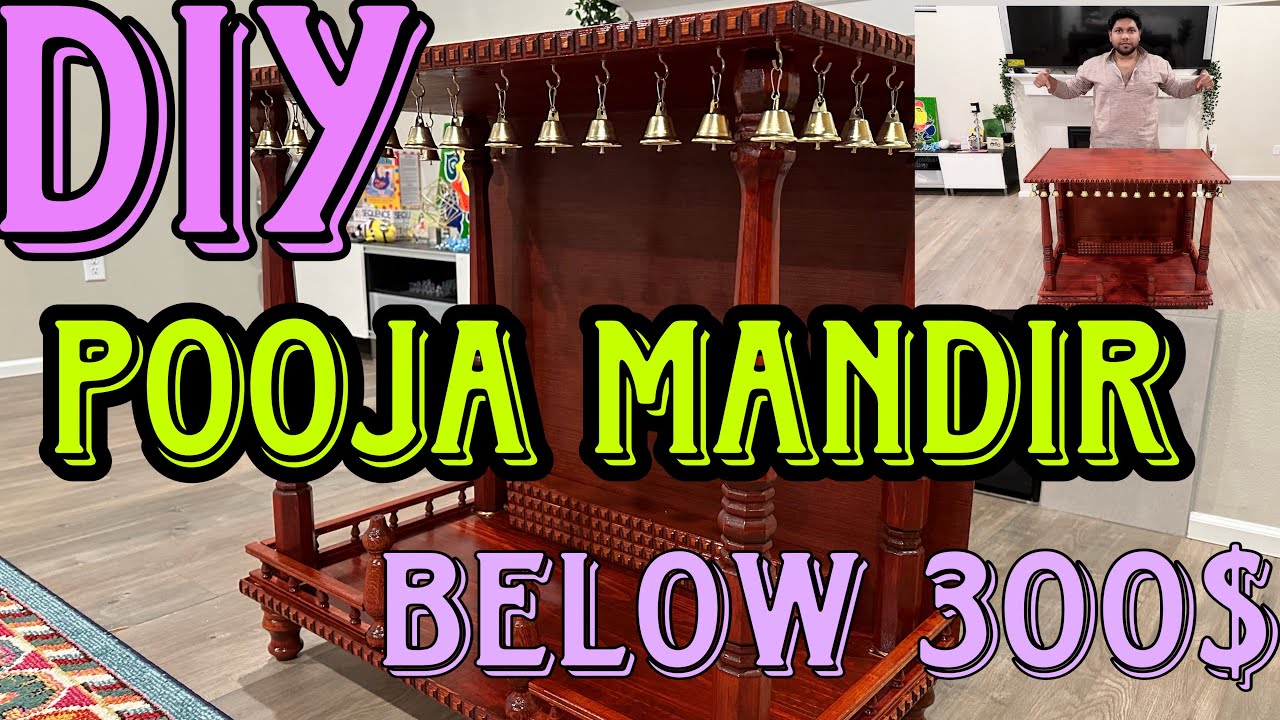 DIY Pooja Mandir In USA || Below 300$ || Step By Step Procedure In Easy ...