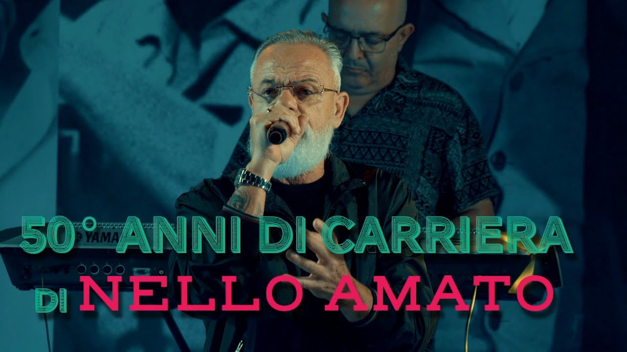Nello Amato Live. Ma tu l'e sape'. 5.0 Carriera N. Amato 2024. Regia ...