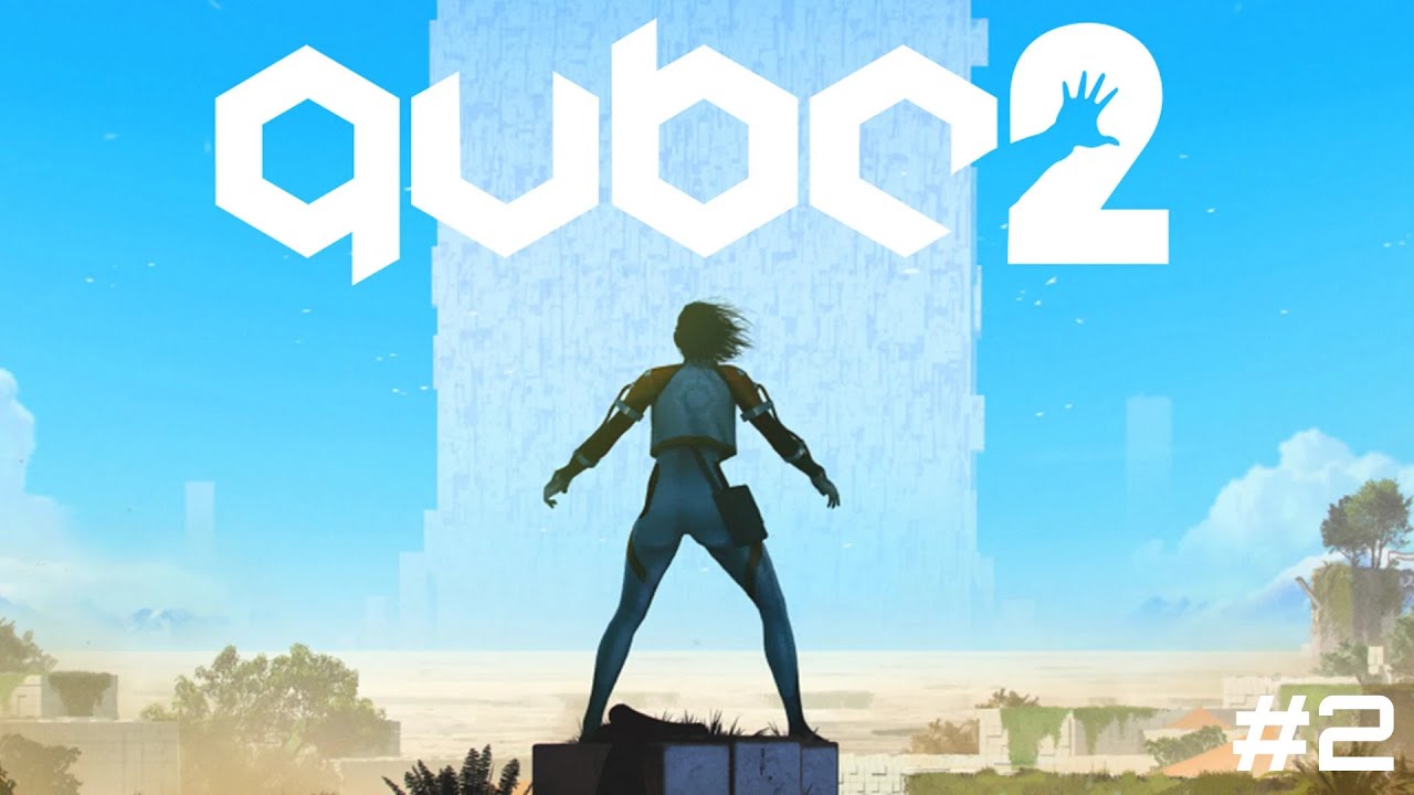 QUBE 2 - Part 2 - YouTube