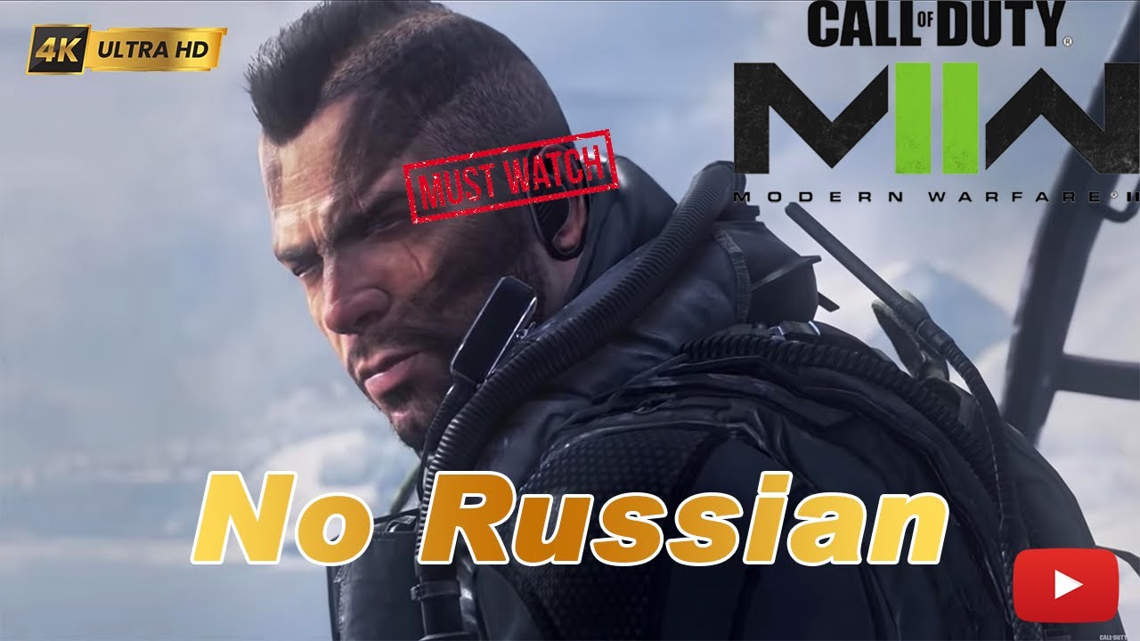 No Russian | Call of Duty Modern Warfare 2 | 4k HDR 60 FPS - YouTube