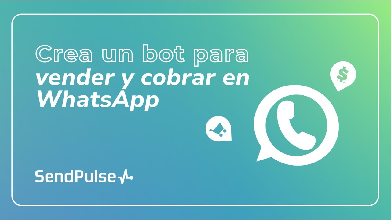 Chatbots con SendPulse | Crea un chatbot para vender y cobrar - YouTube