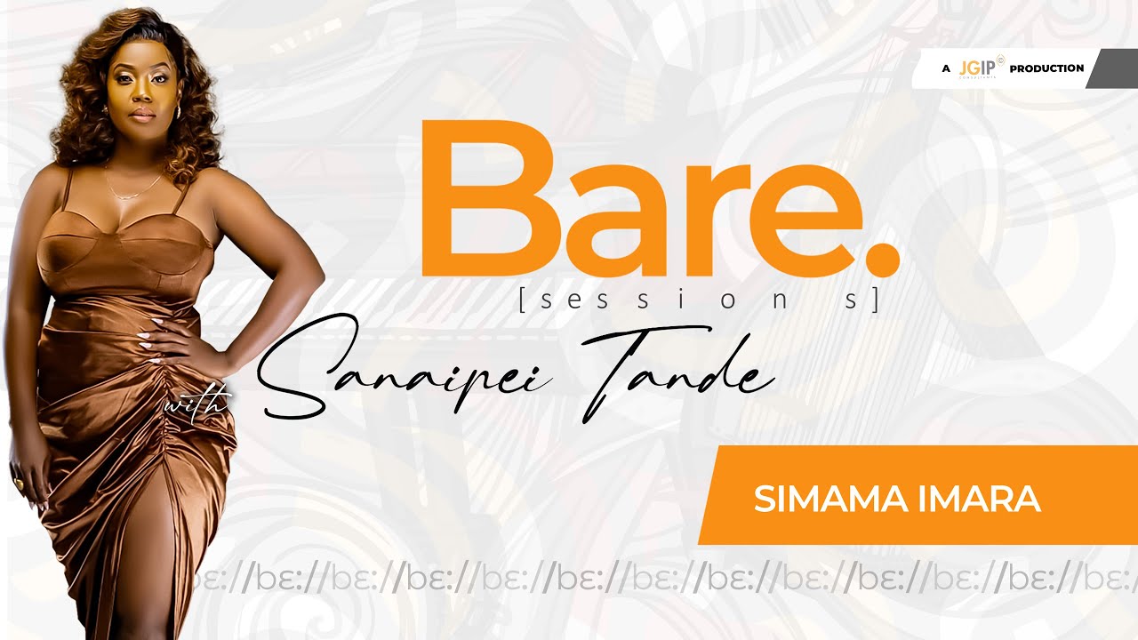 Simama Imara - Sanaipei Tande | BARE SESSIONS - YouTube Music