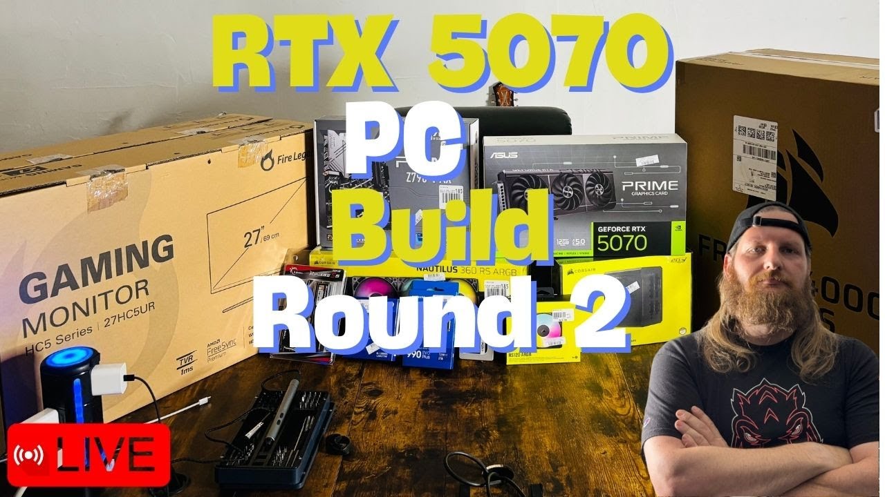 I'm Building my New Gaming PC with the RTX 5070 Live tonight! Round 2 ...