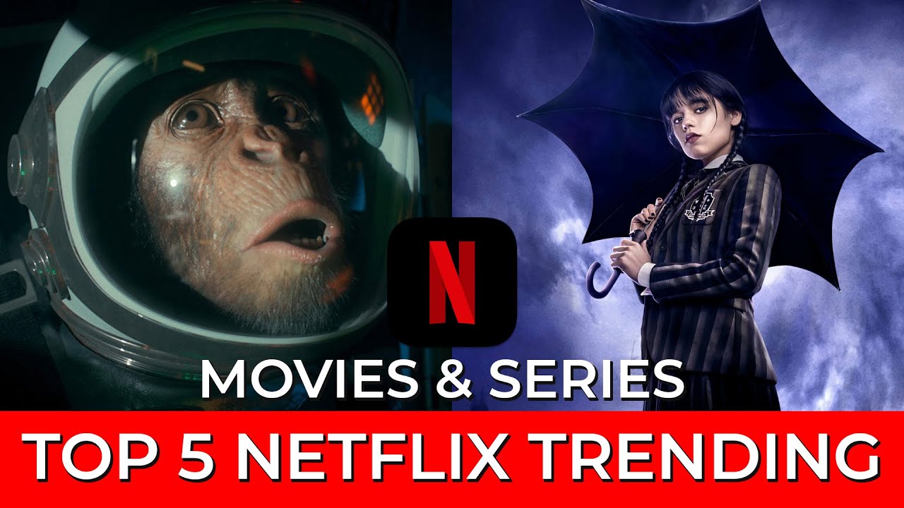 Top 5 Netflix Movies & Series Trending You should watch now | Hindi ...