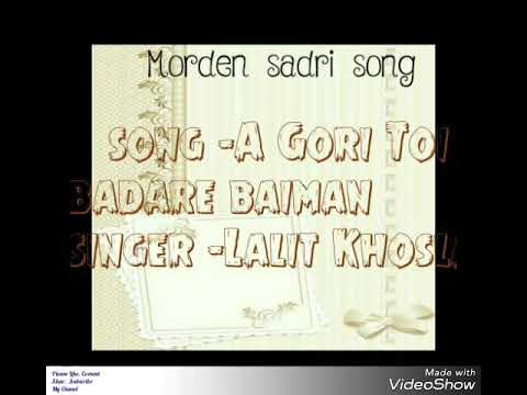 A Gori toi toh  badare bai man