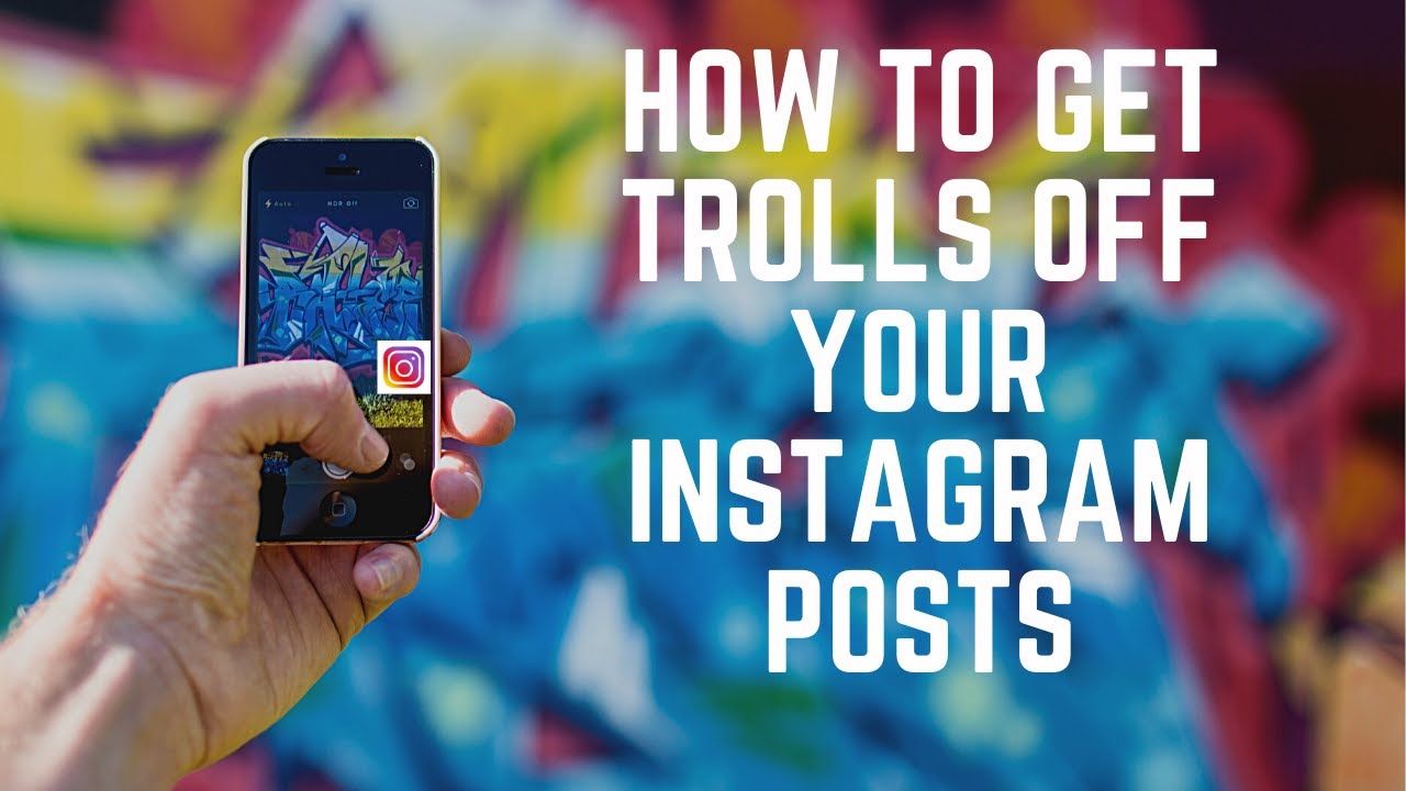 How To Get Trolls Off Your Instagram Posts | Instagram Multiple ...