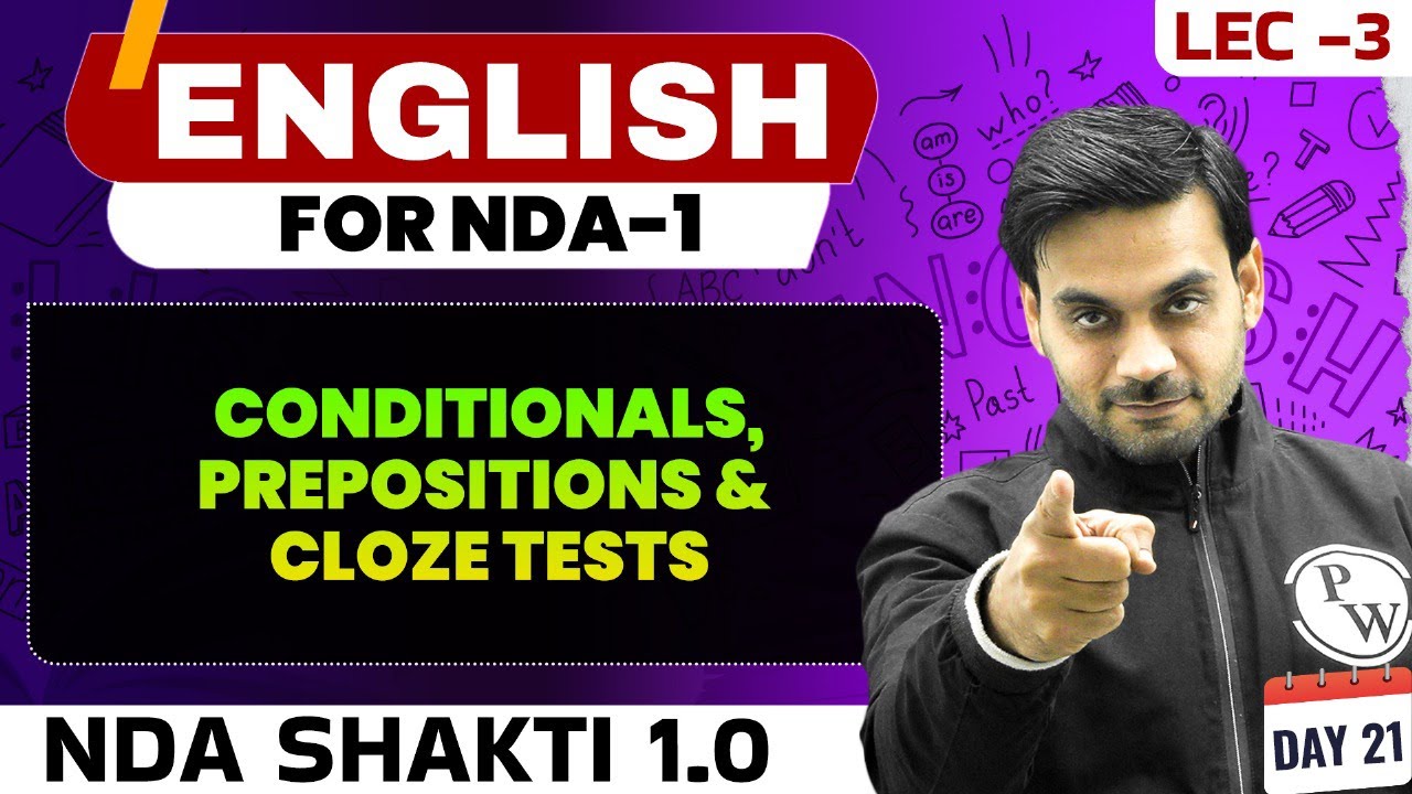 NDA English: Conditionals, Prepositions & Cloze Tests | English For NDA ...