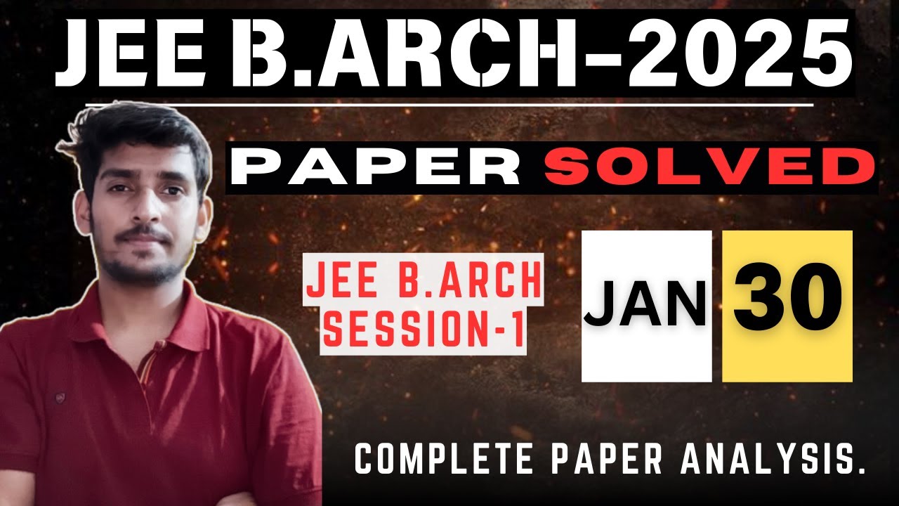 JEE B.Arch January 2025 Paper fully Solved I Level of exam I Ques. to ...