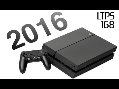 2016 is PS4's Defining Year - [LTPS #168] - YouTube