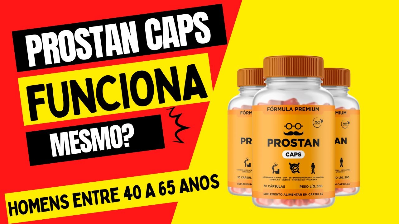 "Prostan Caps: Solução Natural para o Cuidado da Próstata [Homens entre ...