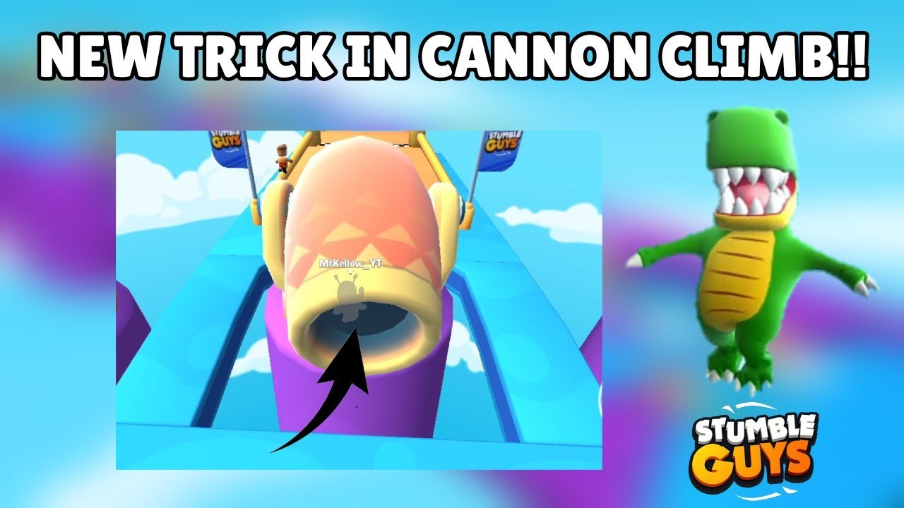 New Trick in Cannon Climb! Stumble Guys - YouTube