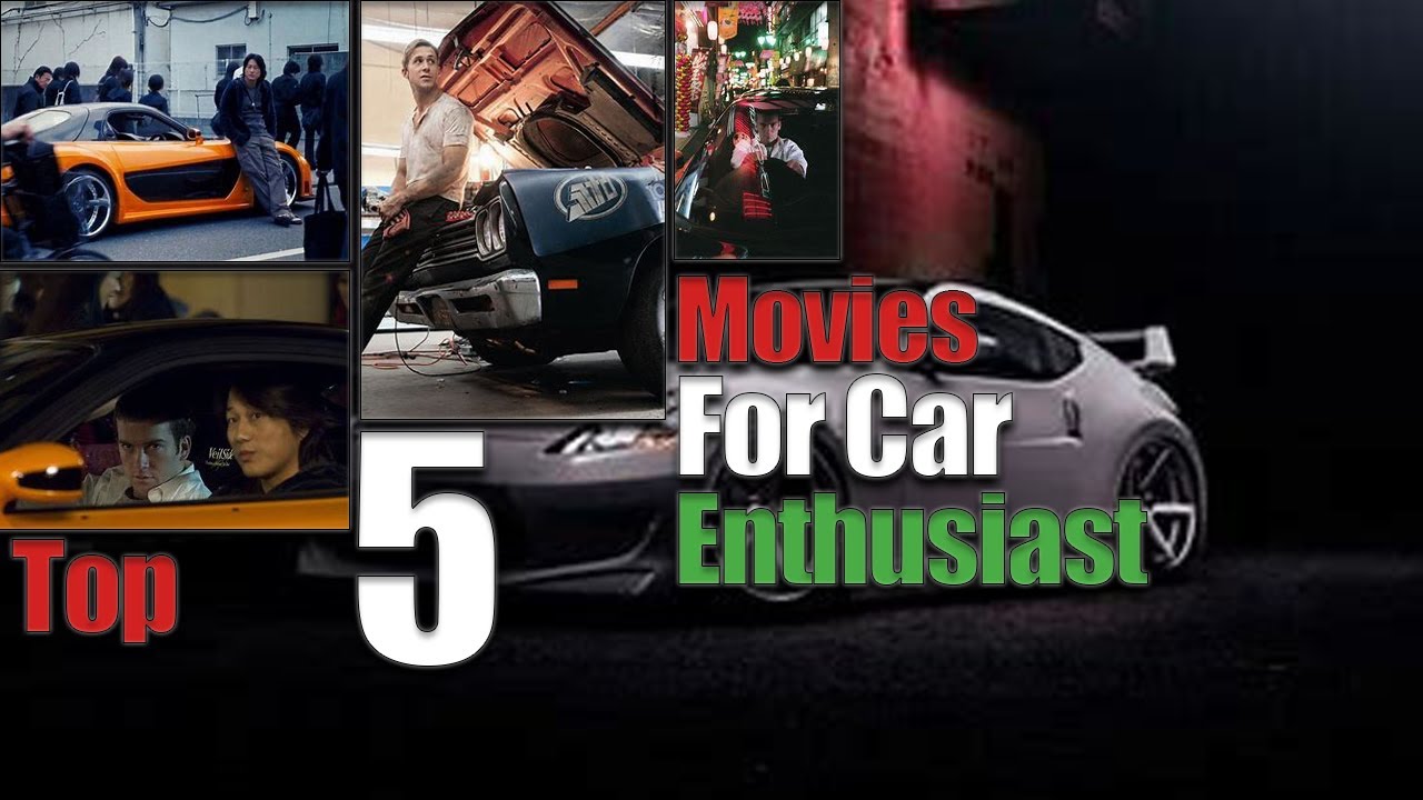 Uncover the Best 5 Movies for Car Enthusiasts Now | You Shouldn't Miss ...