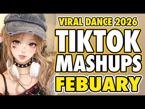 New Tiktok Mashup 2026 Philippines Party Music Viral Dance Trends February 25th