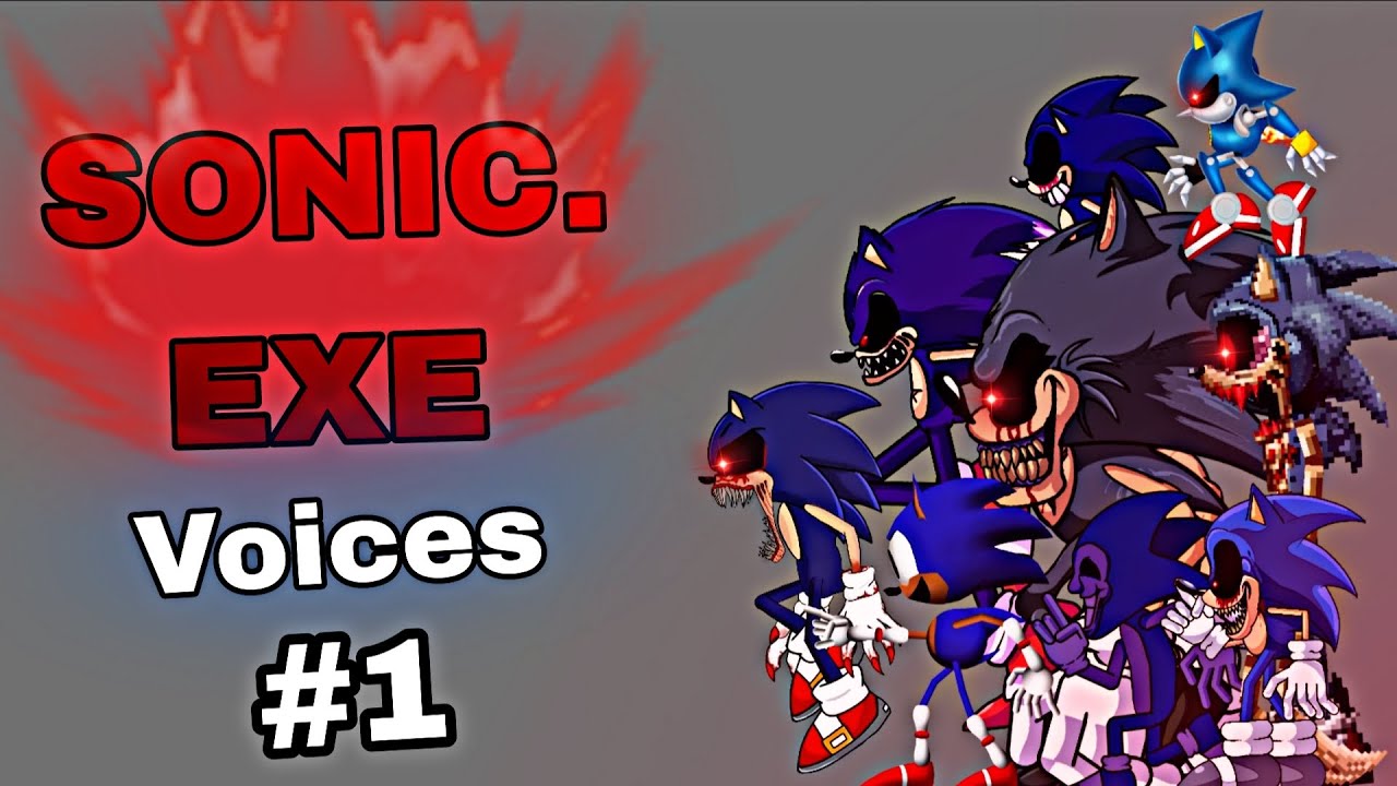 Sonic.exe All Voices #1 (Animation/DC2)! - YouTube
