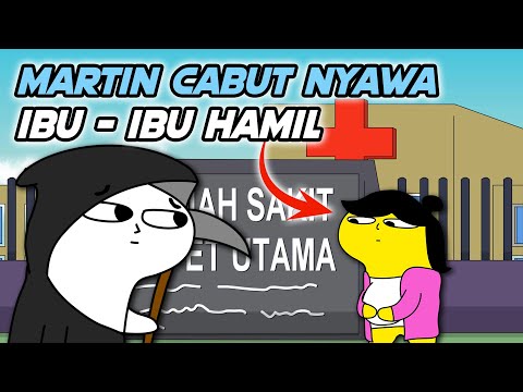 Martin Cabut Nyawa Ibu-Ibu Hamil
