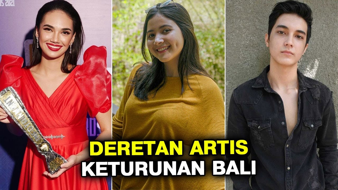 10 ARTIS KETURUNAN BALI - GOSIP ARTIS HARI INI - GOSIP ARTIS HARI INI ...