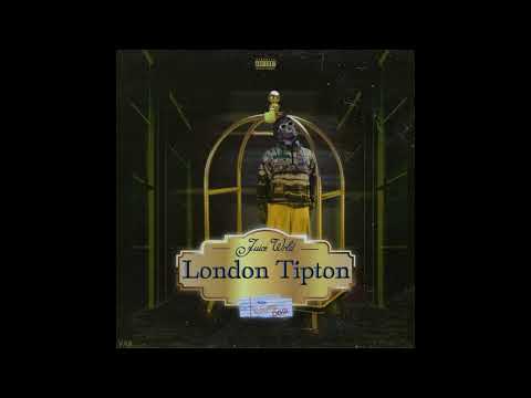 Juice WRLD - ​​ ​London Tipton (Unreleased)