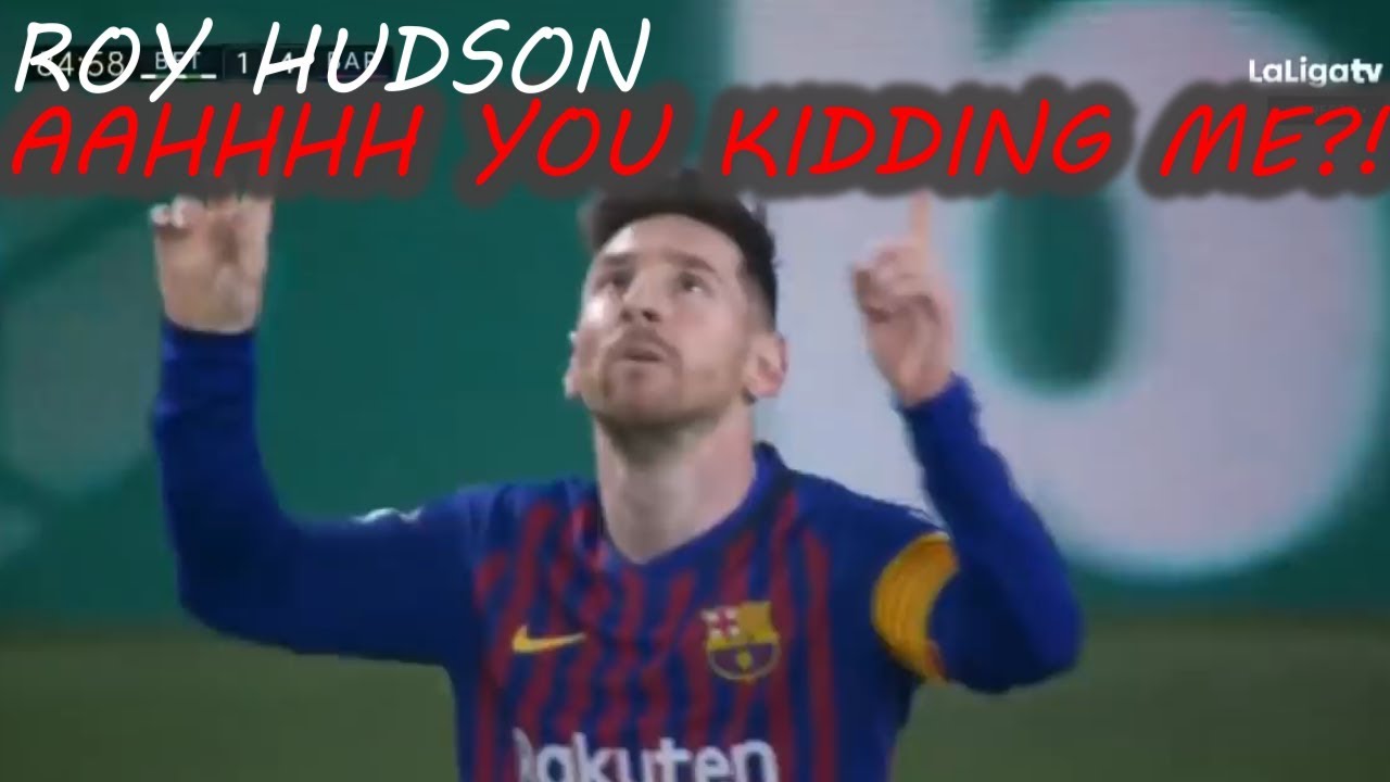 Ray Hudson Commentary Messi │Barcelona vs Betis 1-4│Hattrick Goal 2019 ...