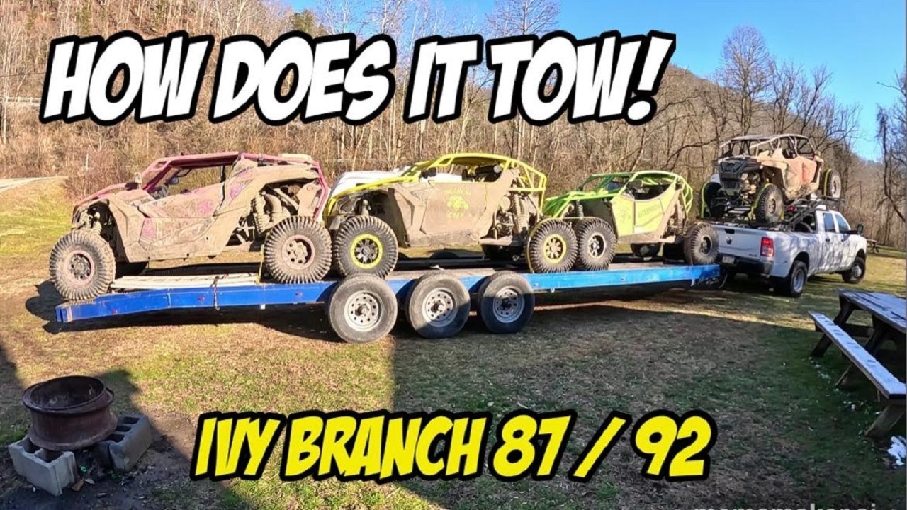 Towing 4 SXS's with our New Ram 3500 and Hitting Hatfield McCoy Ivy ...