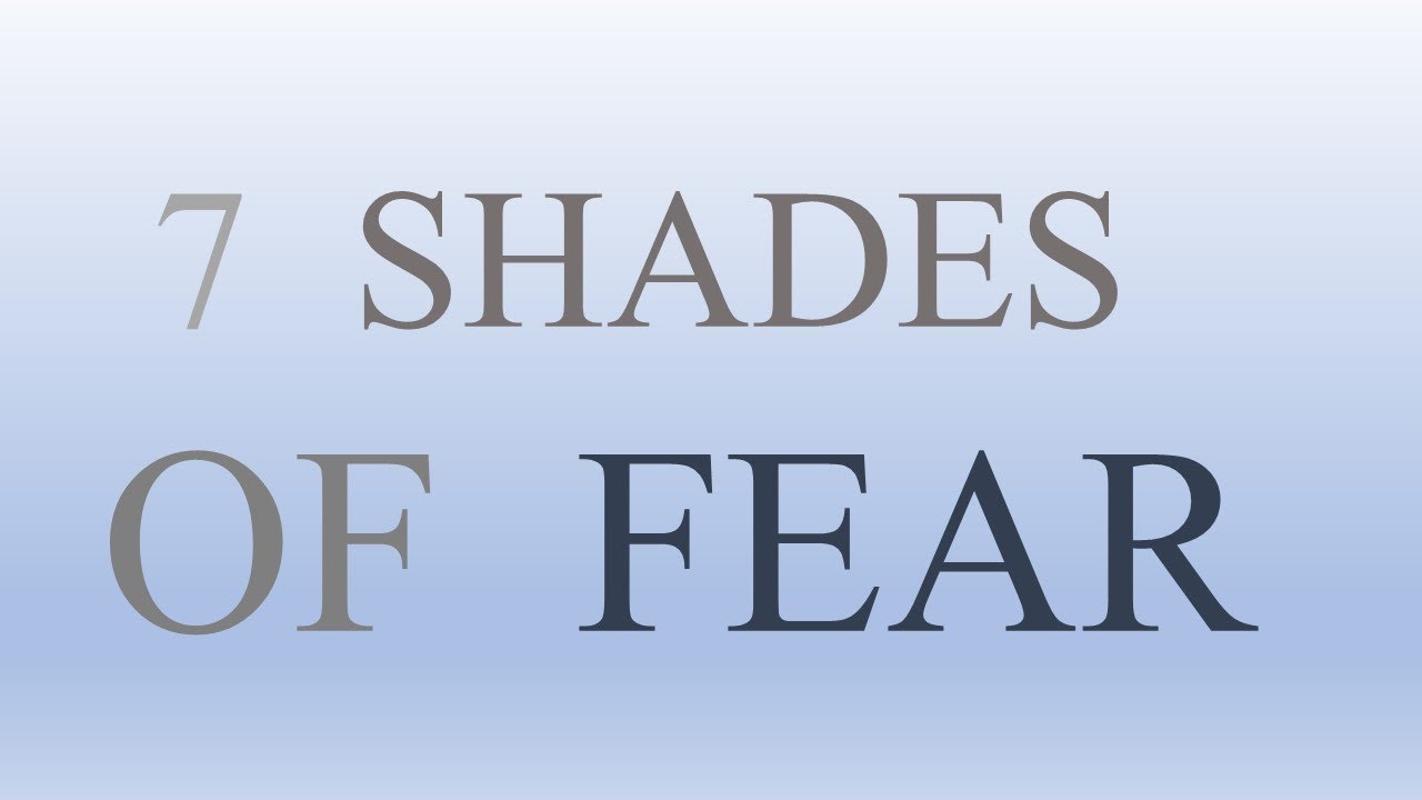 7 shades of fear - YouTube