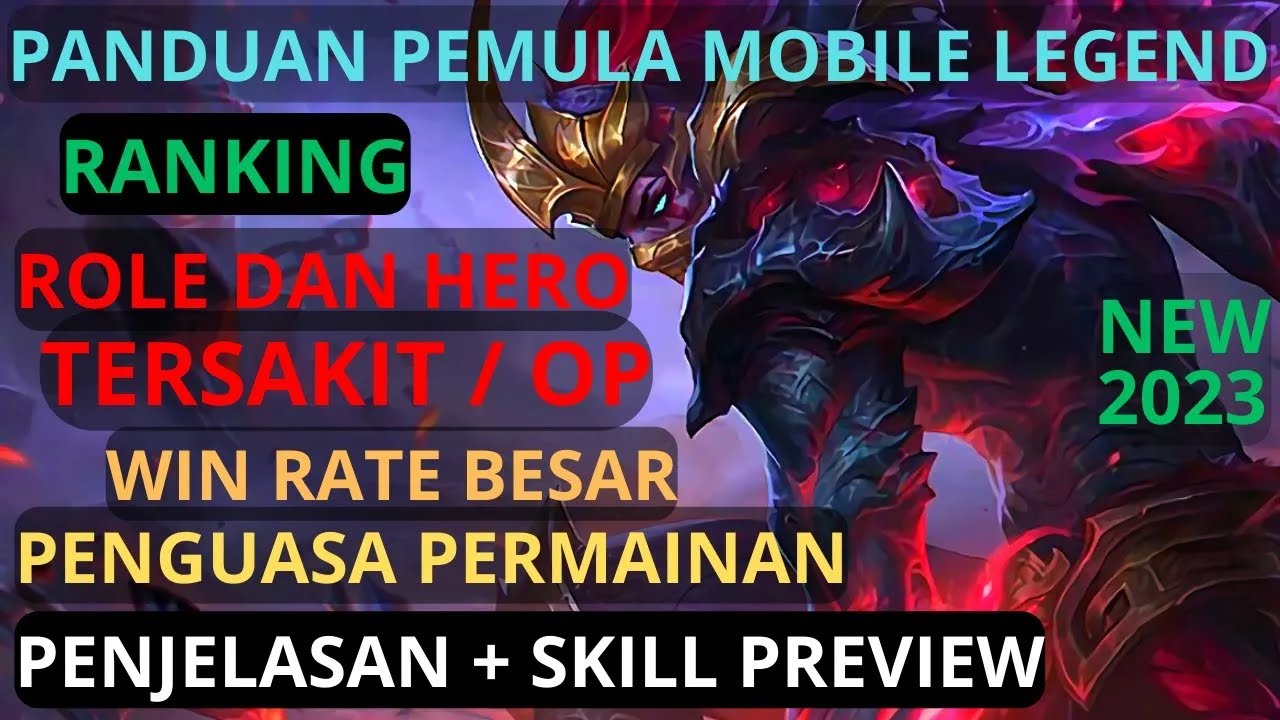 Cara Menang Mudah Rekomendasi Pilih Role Hero Terbaik Tersakit Rank EZ win Mobile Legend ML MLBB ...