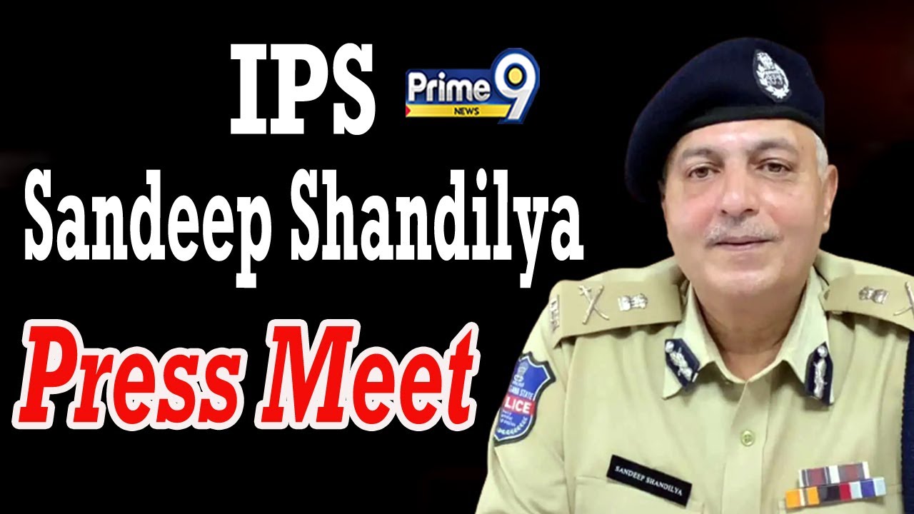 LIVE🔴- IPS Sandeep Shandilya Sensational Press Meet | Prime9 News - YouTube