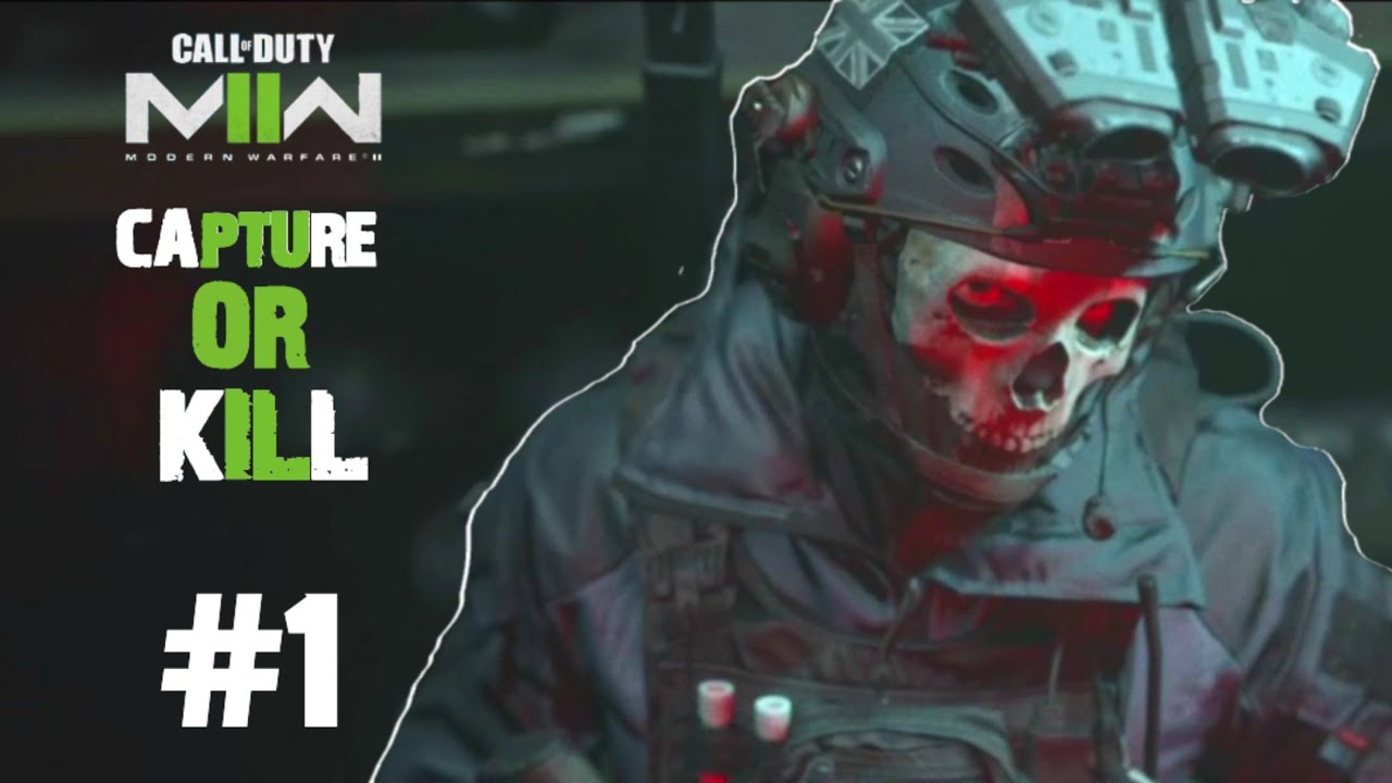 Call Of Duty Modern Warfare II | Capture Or Kill | No Death Gameplay ...