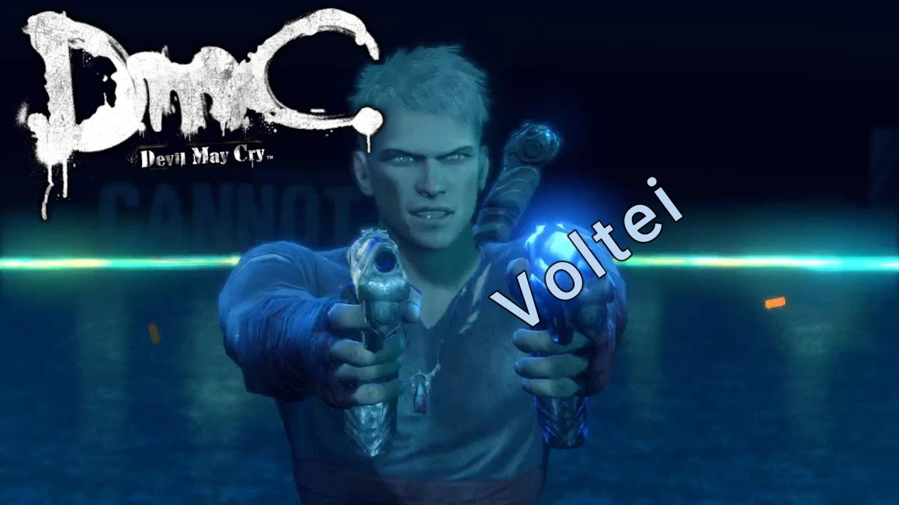 O matador de demonios voltou(DMC Devil may cry) - YouTube