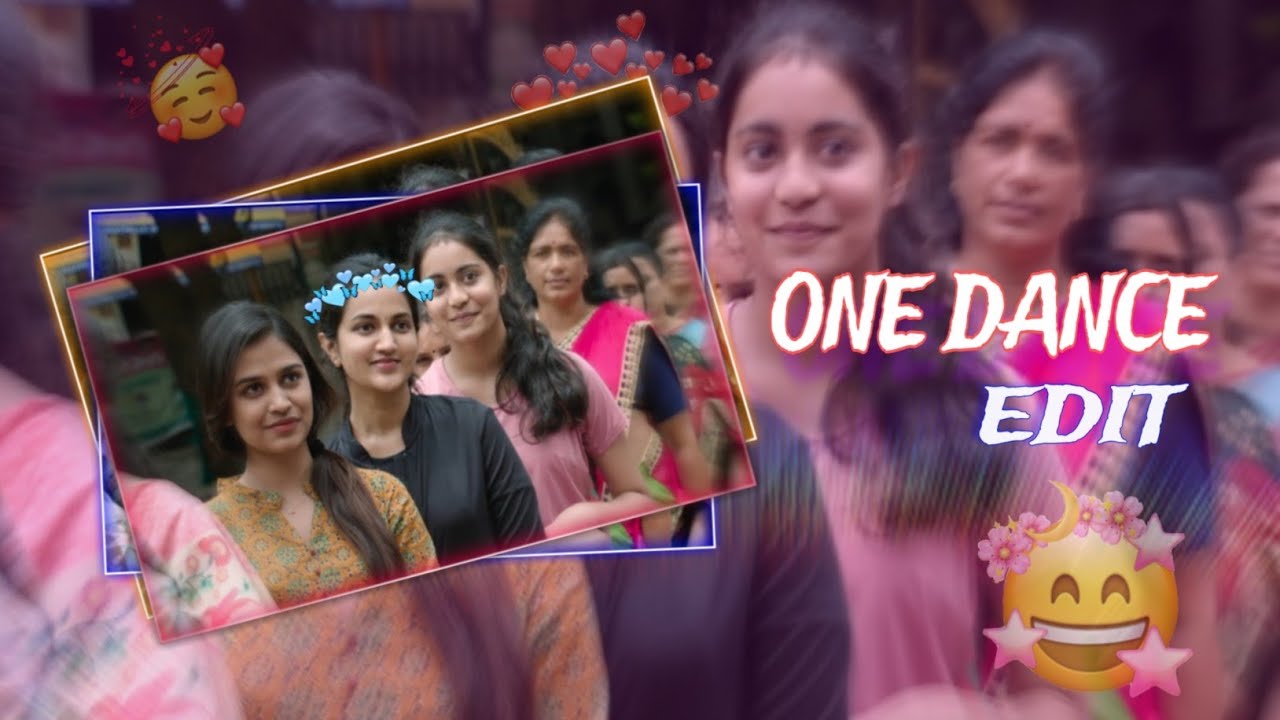 One Dance Edit 🔥 - YouTube