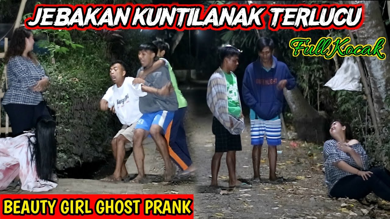 Jebakan Kuntilanak Dan Cewek Cantik || Prank Kuntilanak Viral Terlucu ...