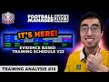 FM23 Training Analysis 10 - IT'S HERE! Evidence Based Training Schedule ...