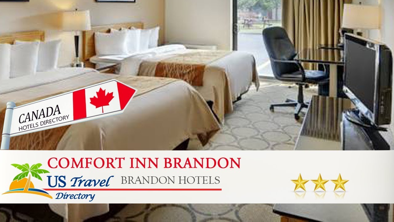Comfort Inn Brandon - Brandon Hotels, Canada - YouTube