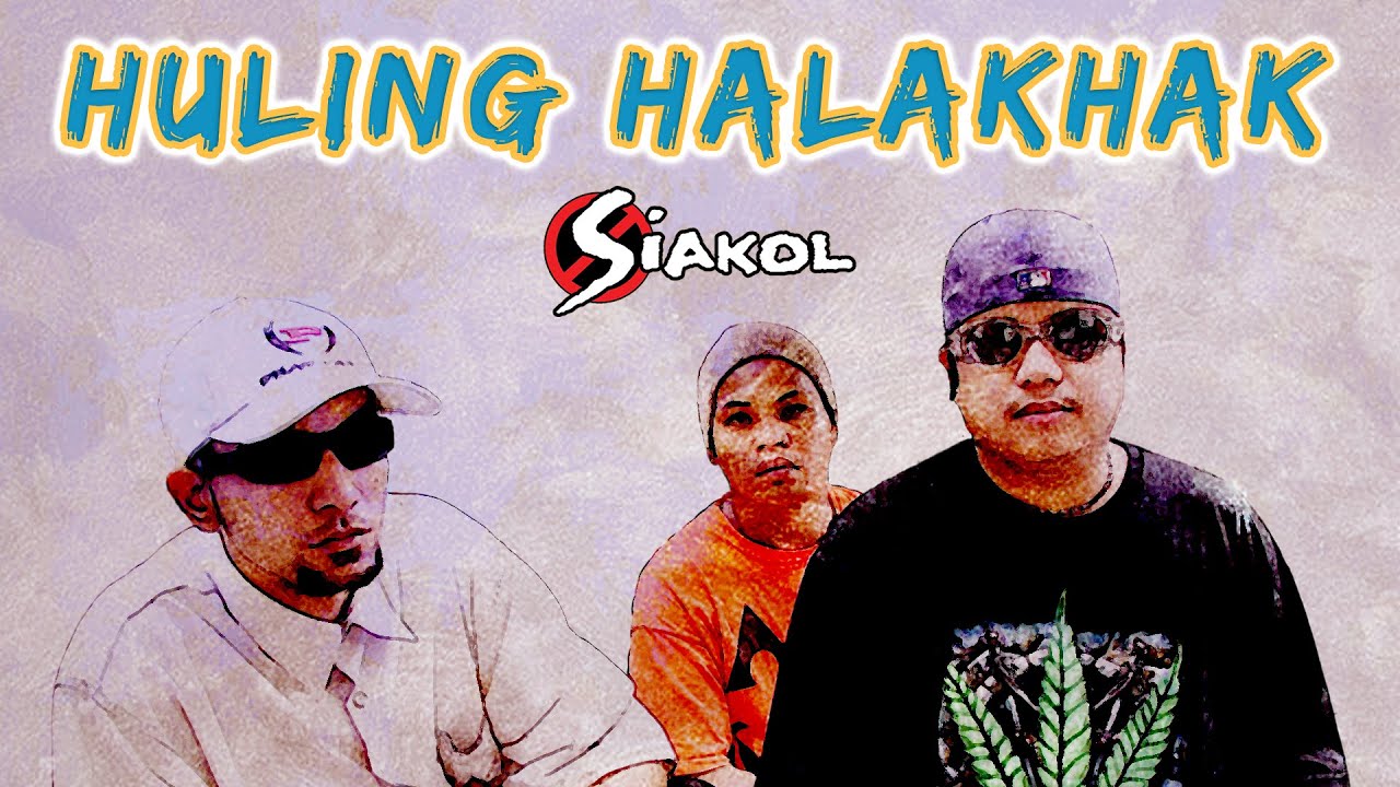 HULING HALAKHAK - Siakol (Lyric Video) - YouTube